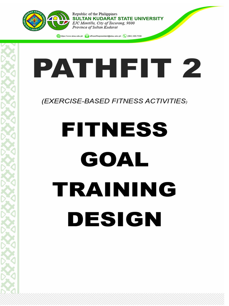 Fitness Goal Training Design 1 | PDF | Weight Training | Physical Fitness
