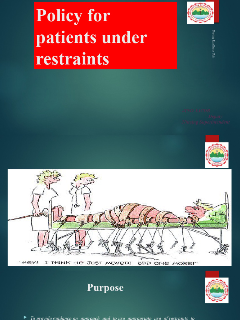 Restraint Policy | PDF | Nursing | Medical Record