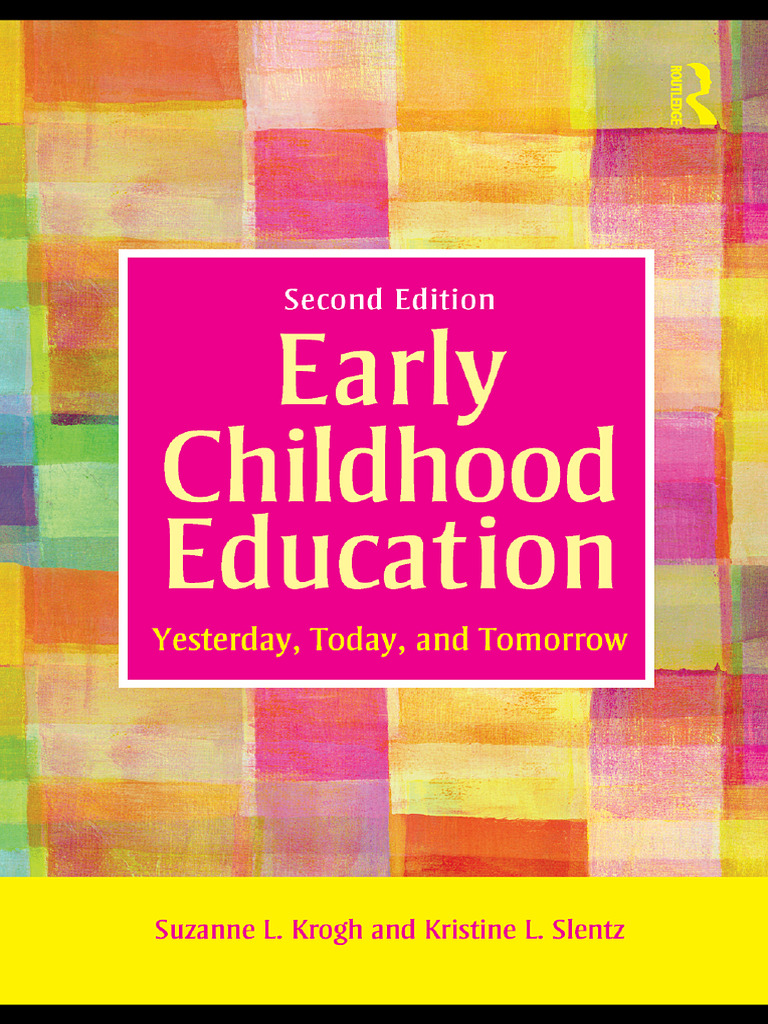 Krogh and Slentz 2011 Early Childhood Education Second Edition | PDF ...