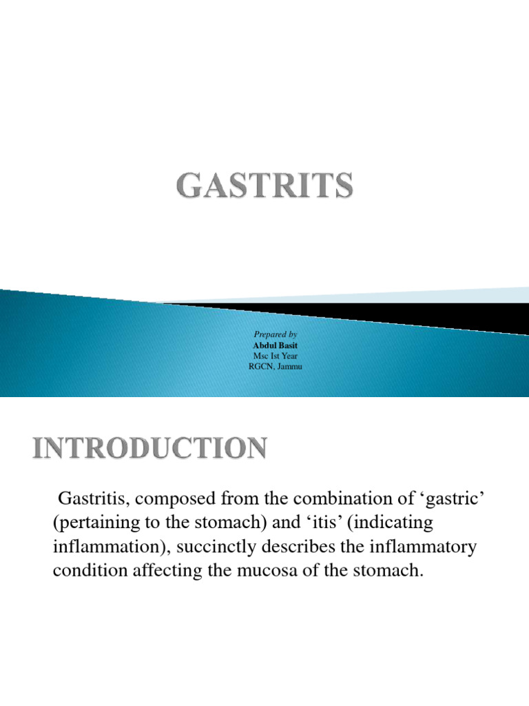 Gastritis-PPT by Abdul Basit | PDF | Causes Of Death | Gastroenterology