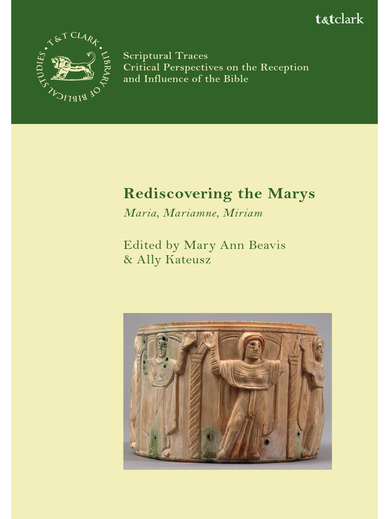 Rediscovering The Marys Maria Mariamne M | PDF | Mary Magdalene | Mary ...