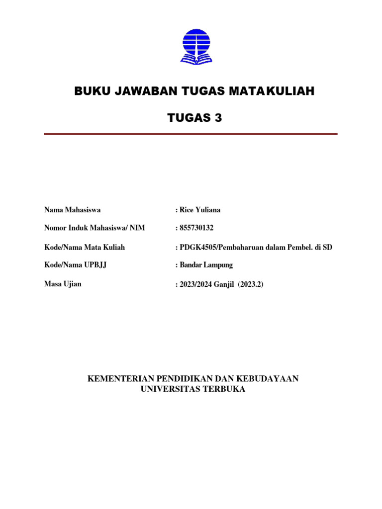 BJT - Umum - TMK TUGAS 3 Pdgk4505 Pembaharuan Pembelajaran Di SD | PDF | Karier & Perkembangan
