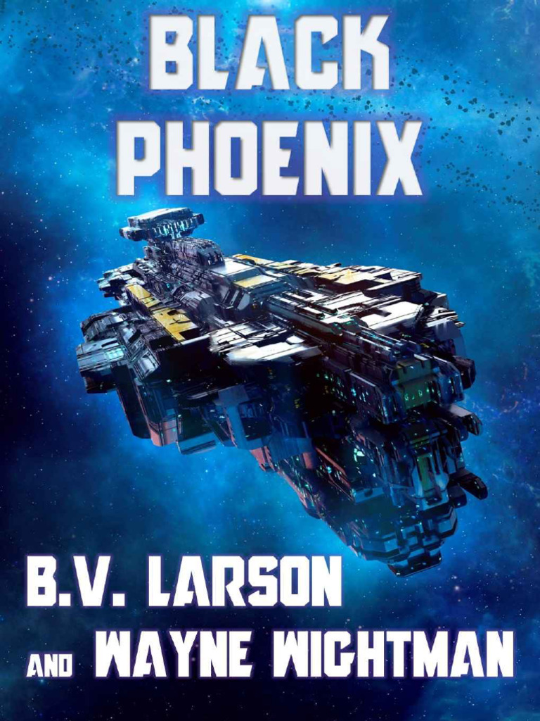 B. v. Larson & Wayne Wightman (Larson, B. V.) - Black Phoenix-Iron ...