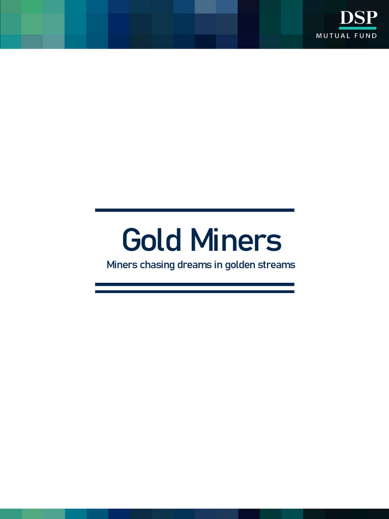 Gold Miners | PDF | Risk | Mining
