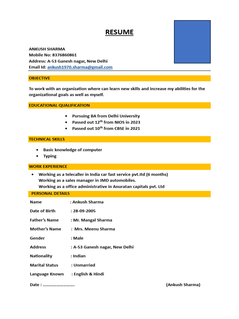 Resume: - Pursuing BA From Delhi University - Passed Out 12 - Passed ...