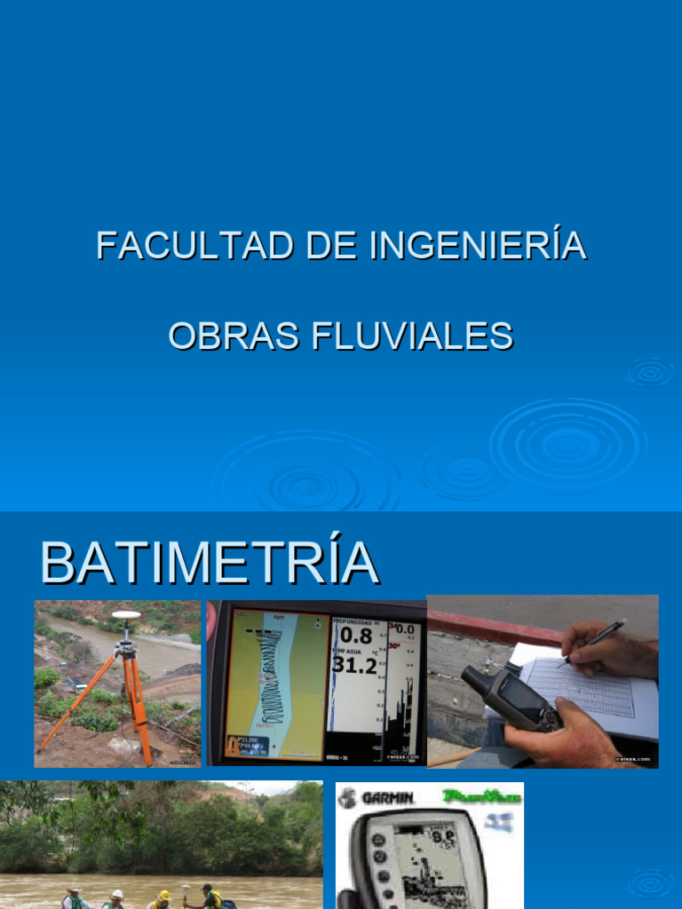 Métodos de Batimetría en Ríos | PDF | Sistema de Posicionamiento Global | Hidrografía