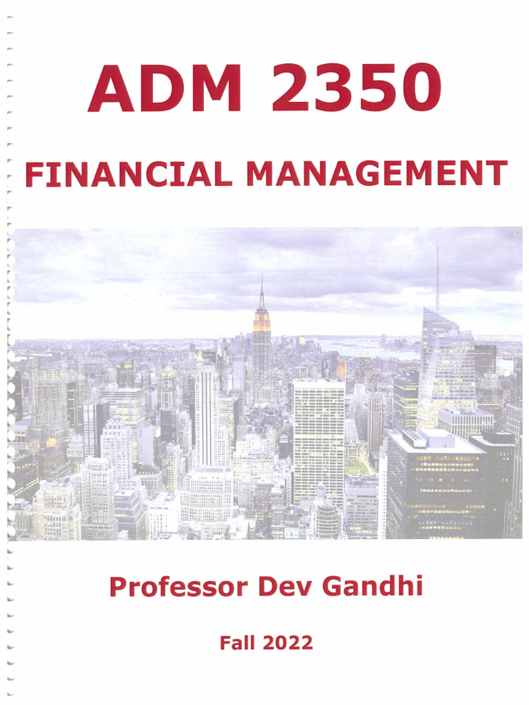 Professor Dev Gandhi - ADM 2350 Financial Management Custom Ebook Prof ...