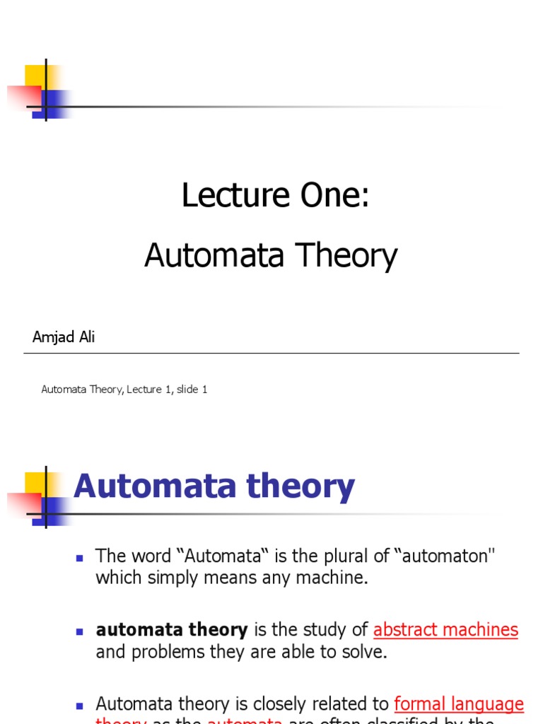 Lecture One: Automata Theory: Amjad Ali | PDF | Computers | Technology & Engineering