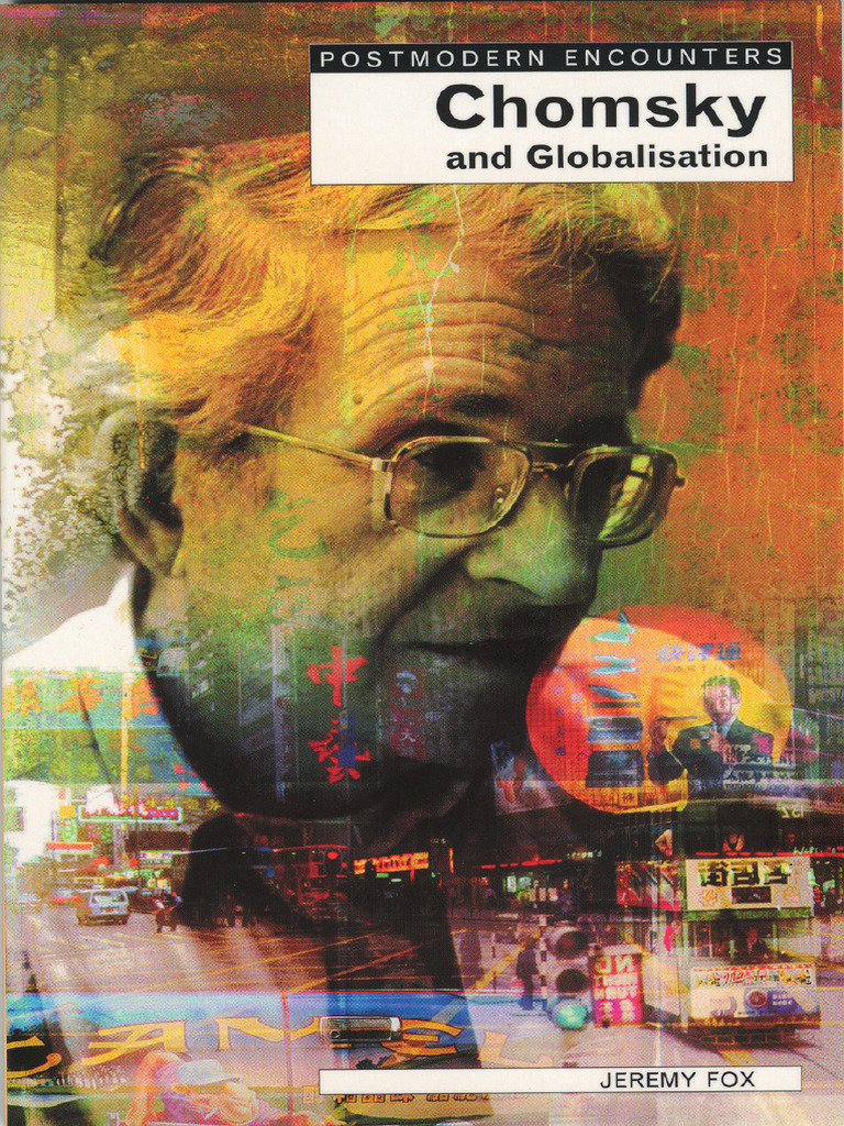 Chomsky and Globalisation by Noam Chomsk | PDF | Neoliberalism | Globalization