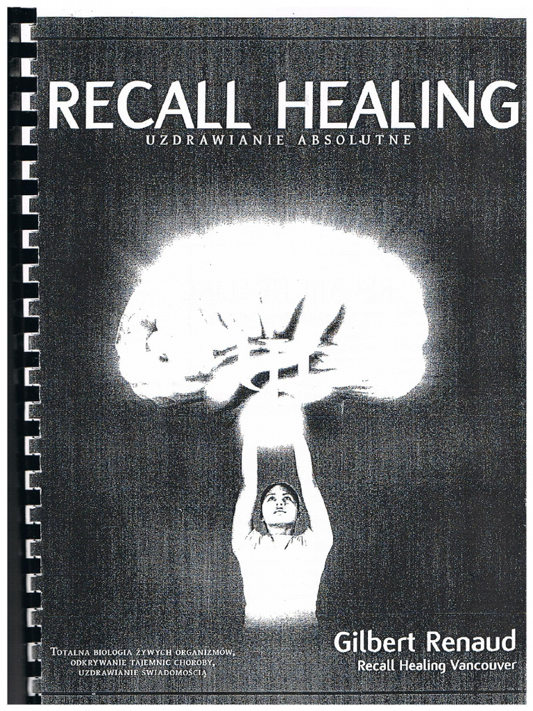 Recall Healing - Gilbert Renaud | PDF