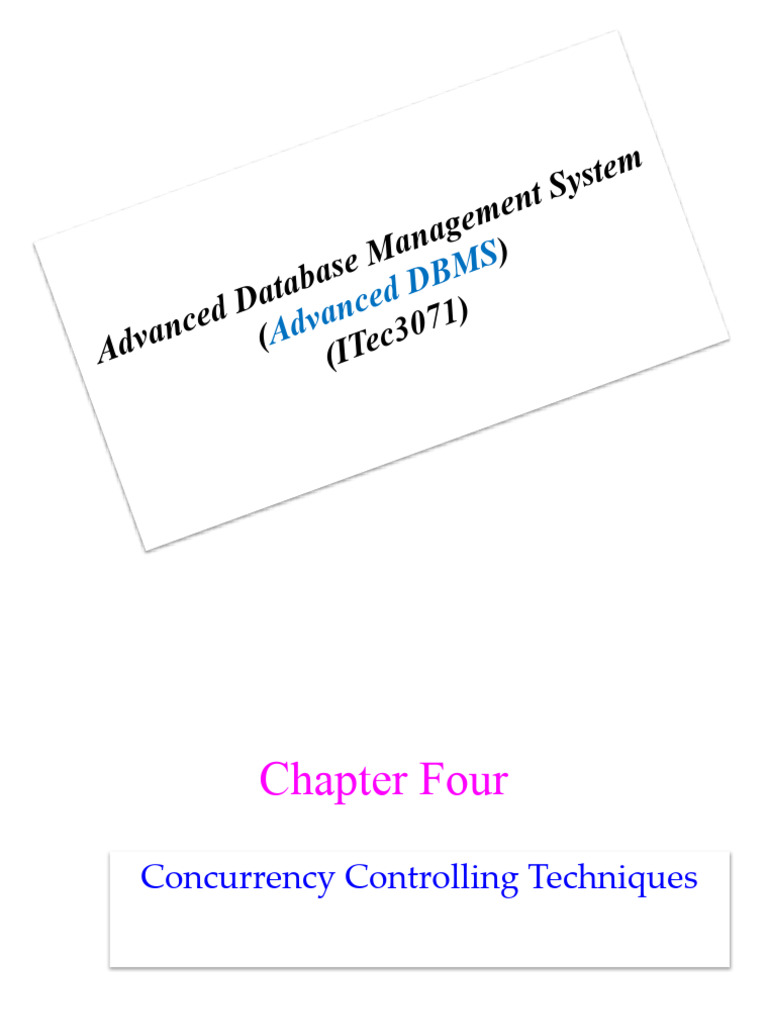 Chapter 4-Concrruncy Controling Techniques | PDF | Database Transaction | Data Management
