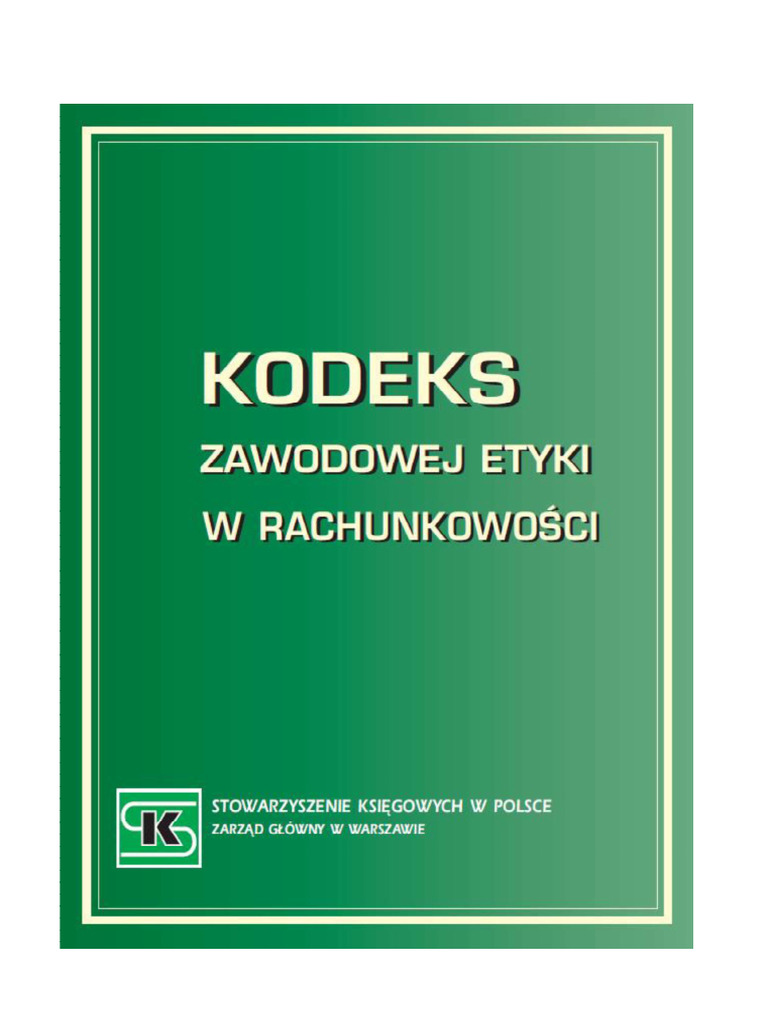 Kodeks Zawodowej Etyki W Rachunkowosci | PDF