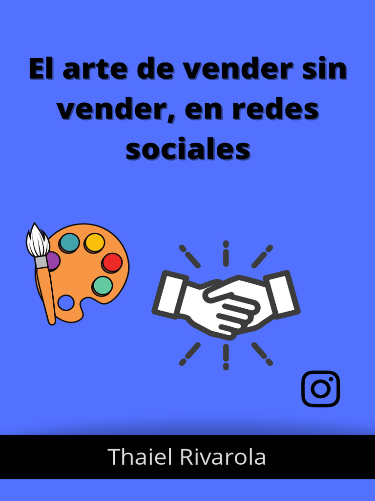 El Arte de Vender Sin Vender en Redes | PDF | Internet | Verdad