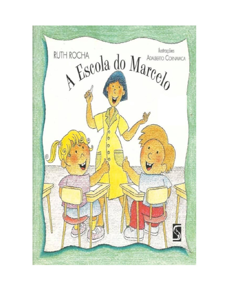 A Escola Do Marcelo | PDF