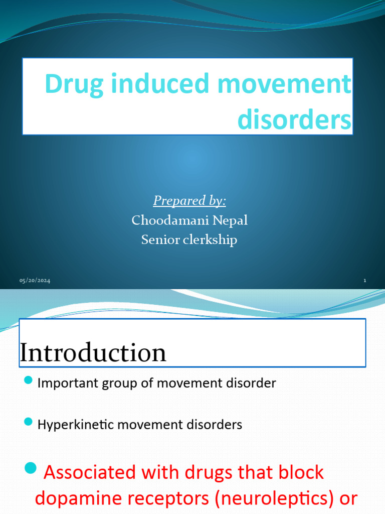 Drug Induced Movement Disorder | PDF | Antipsychotic | Clinical Medicine