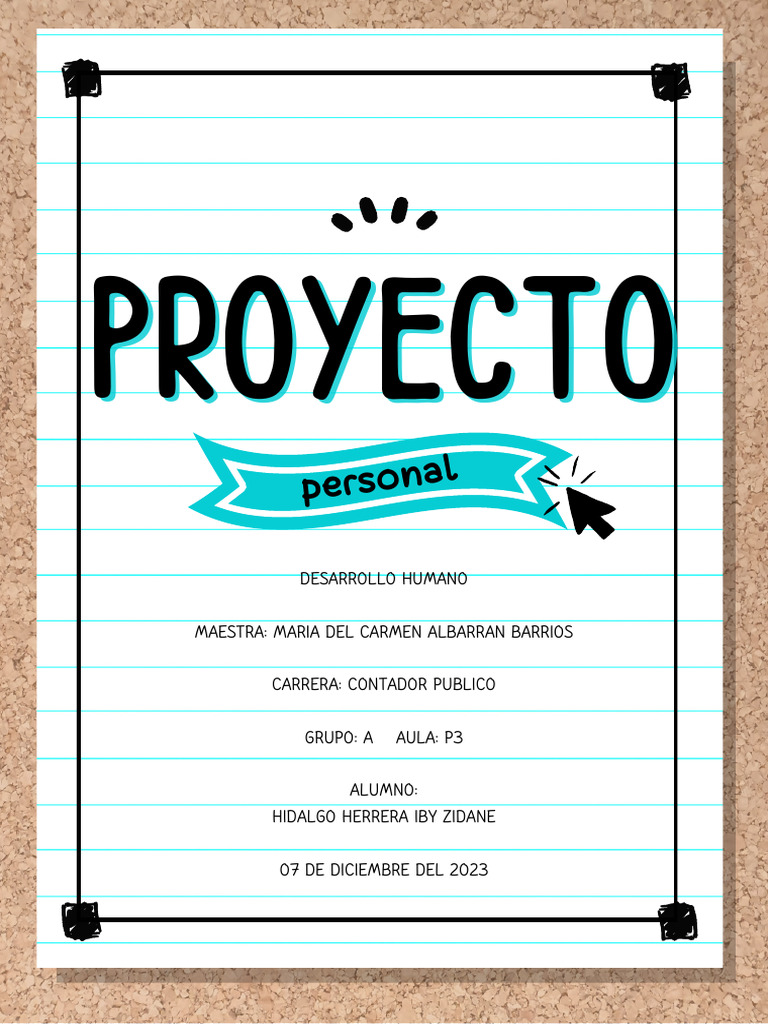 Proyecto de Desarrollo Personal y Metas | PDF | Crecimiento personal y ...