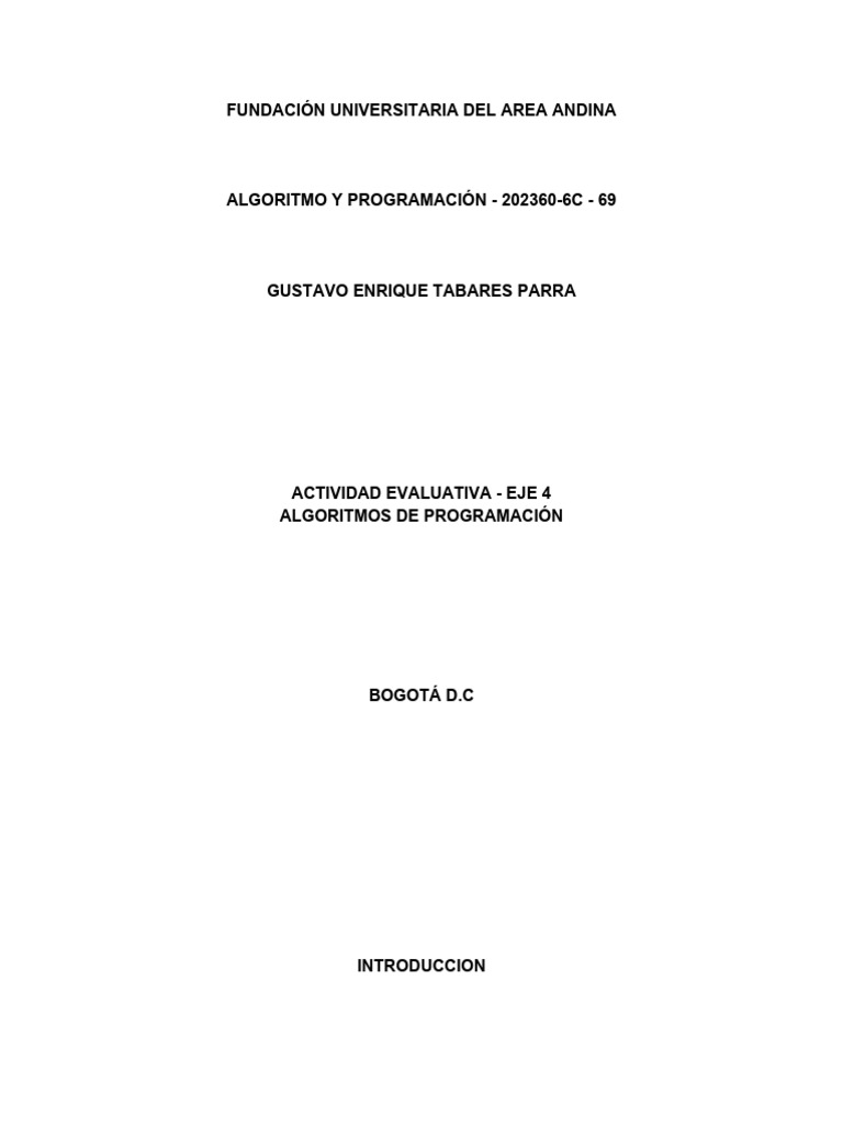 Algoritmo Eje 4 Final | PDF | Lenguaje de programación | Programación de computadoras
