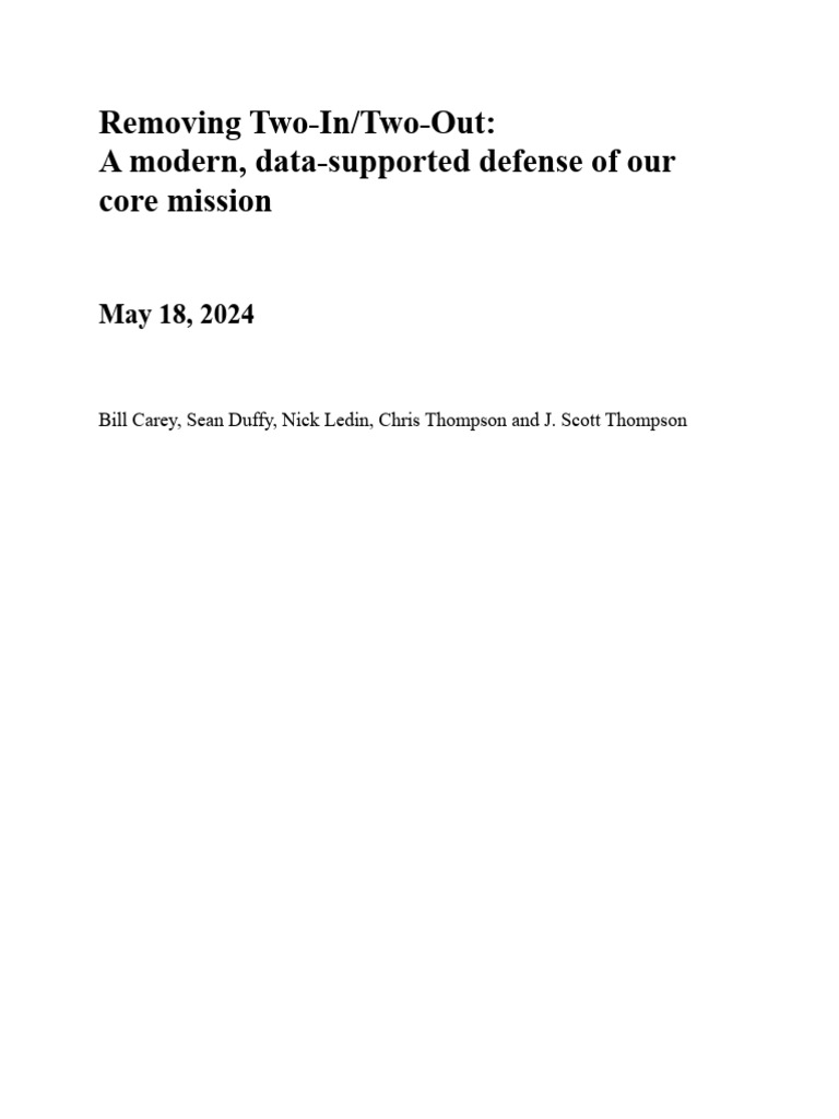 Removing Two-In Two-Out A Modern, Data-Supported Defense of Our Core ... Removing Two-In Two-Out A Modern, Data-Supported Defense of Our Core ...