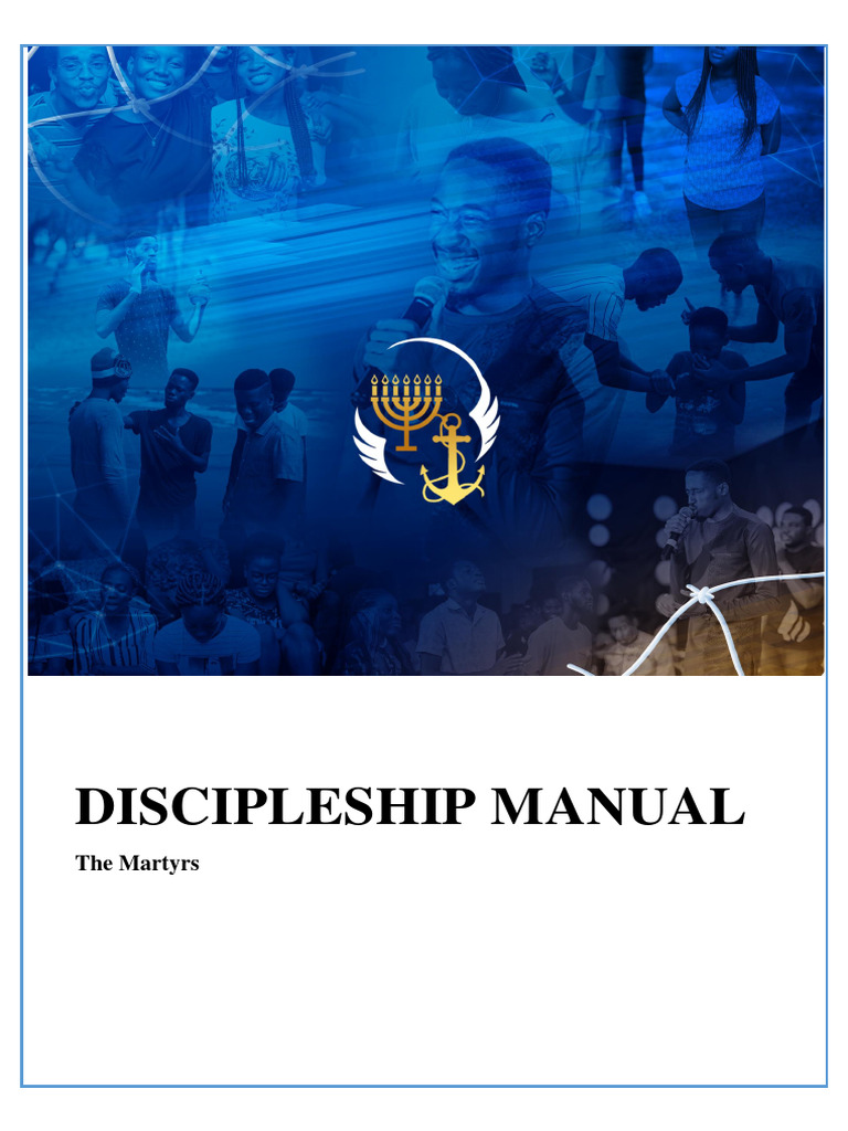 Discipleship Manual - The Martyrs | PDF | Born Again | Justification ...