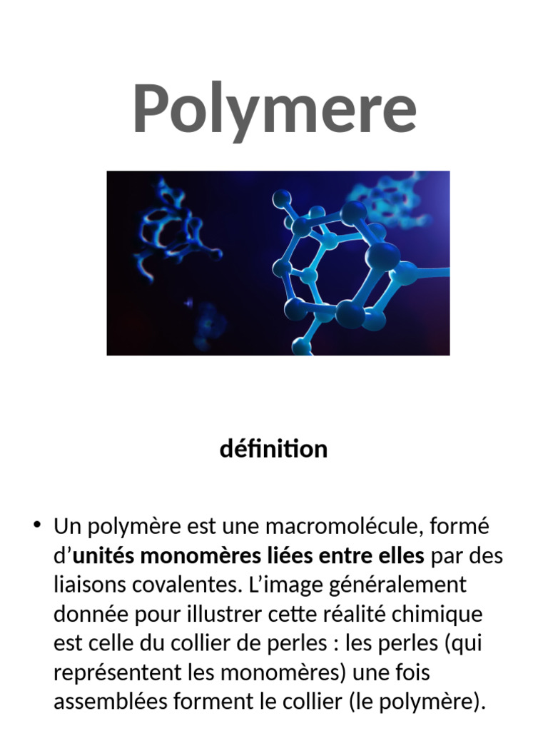 Définition et Impact des Polymères | PDF | Polymère | Macromolécule