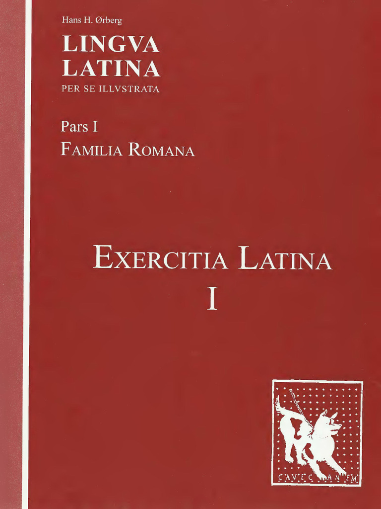 (Lingua Latina Per Se Illustrata) Hans H. Ørberg - Pars I - Exercitia ...