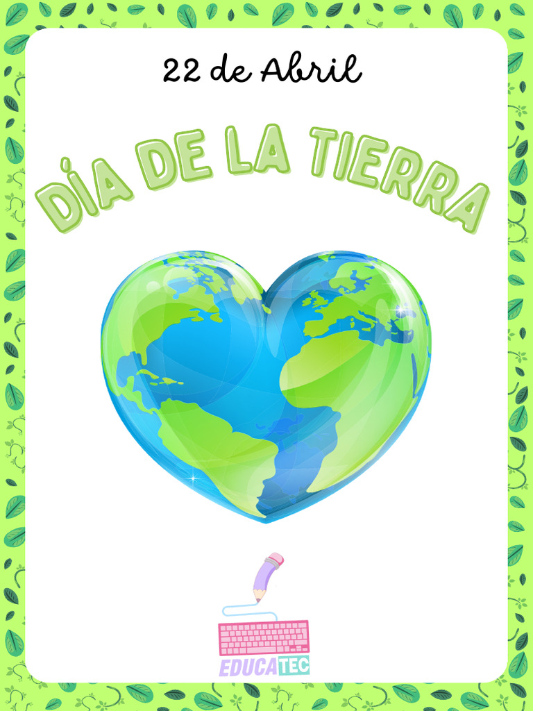 22 de Abril - Día de La Tierra Planificacion Docente | PDF | Entorno ...