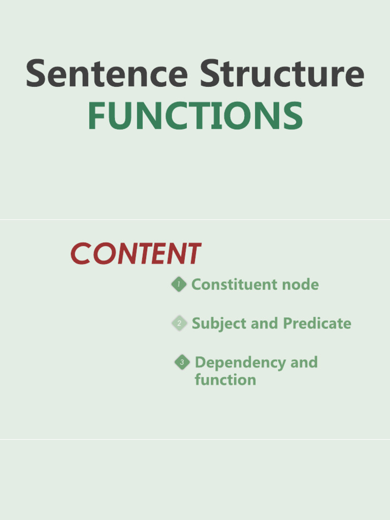 2 Sentence Structure Functions | PDF | Phrase | Subject (Grammar)