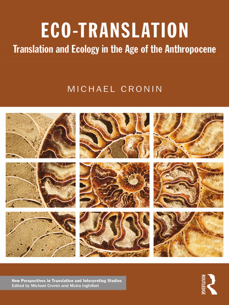Eco-Translation - Translation and Ecology in The Age of The ...