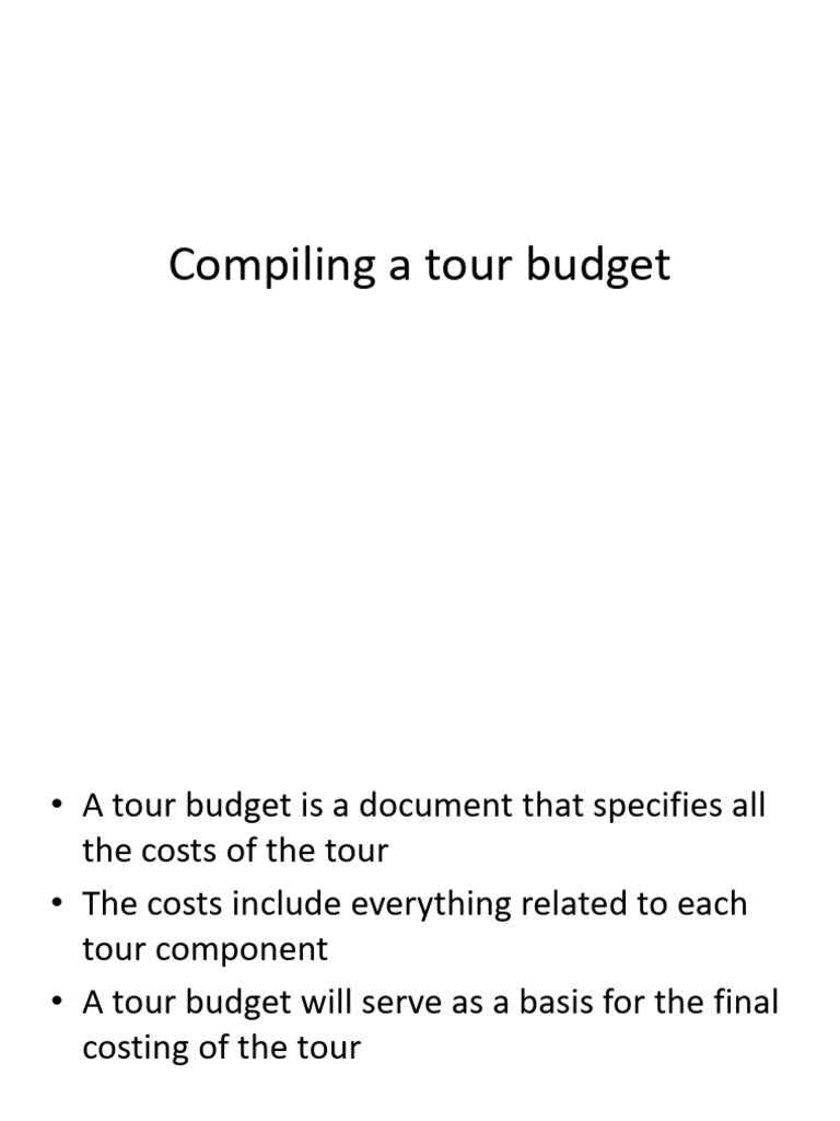 Compiling A Tour Budget | PDF