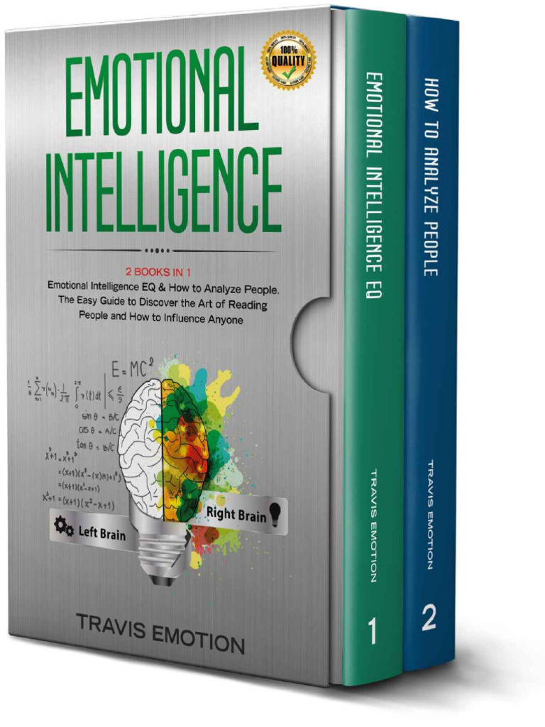 Emotional Intelligence - 2 Books in 1 - Emotional Intelligence EQ & How ... Emotional Intelligence - 2 Books in 1 - Emotional Intelligence EQ & How ...