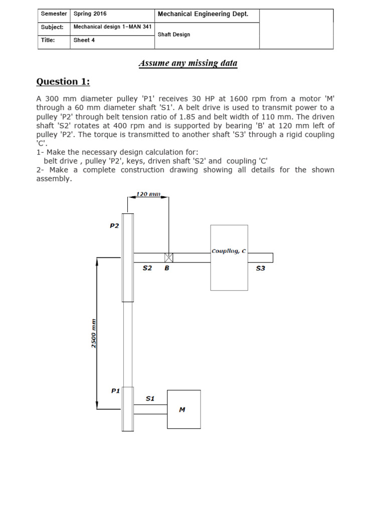 sheet 4 -shaft design_d92264852d4a03315246a238d92f1dfa | PDF | Belt ...