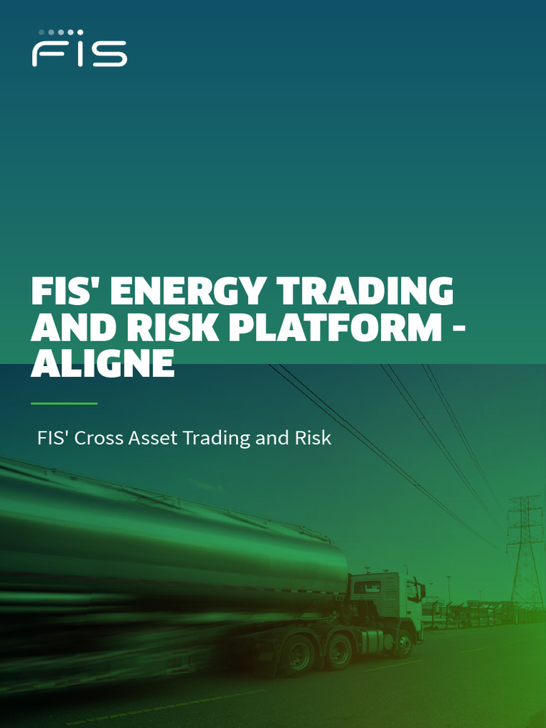 FIS Energy Trading and Risk Platform Aligne Brochure | PDF | Option ...