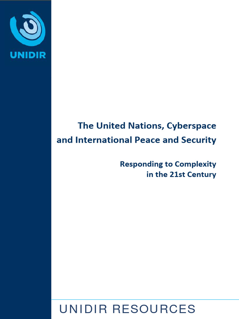 The United Nations Cyberspace and International Peace and Security ...