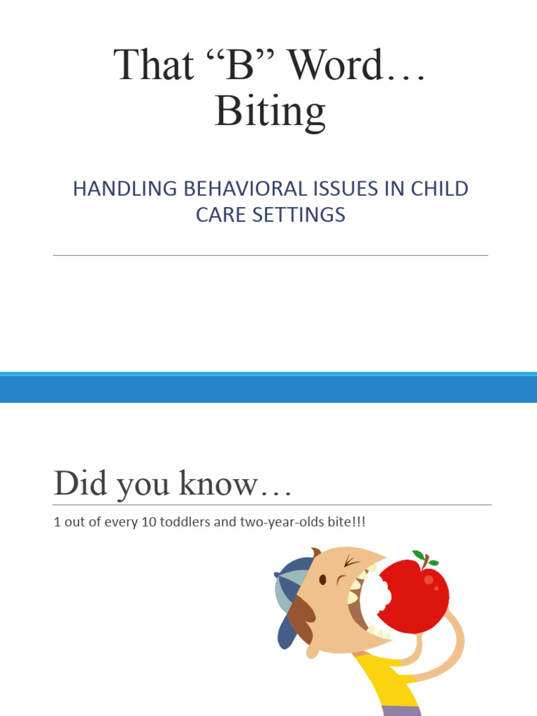 Understanding Biting in Nurseries and Preschools+PP | PDF | Toys ...