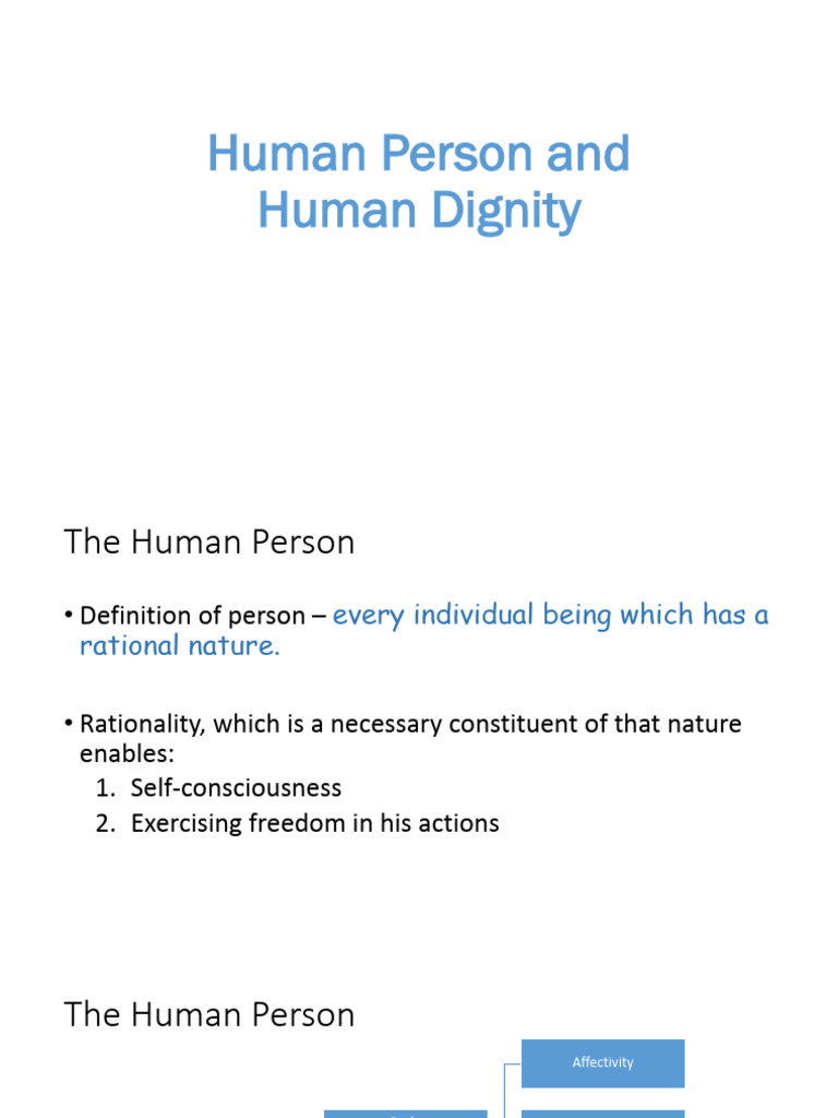 Understanding Human Dignity and Personhood | PDF | Soul | Psychological ...