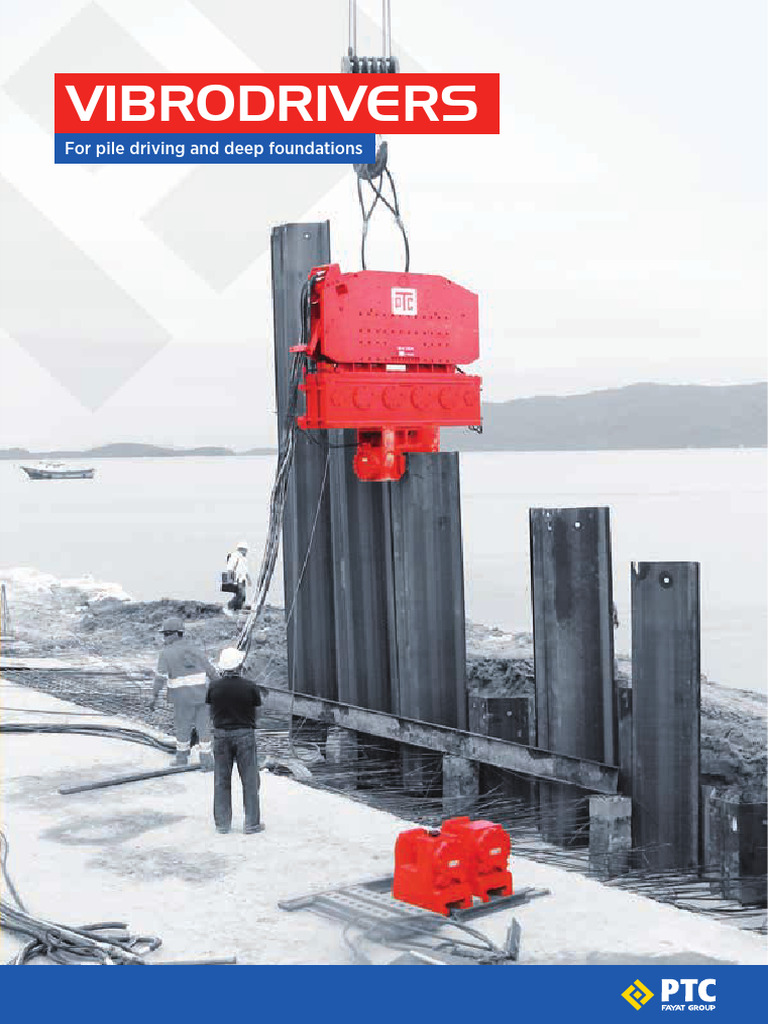 PTC Vibrodrivers for Efficient Pile Driving | PDF | Deep Foundation ...