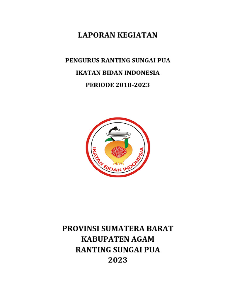 Laporan Kepengurusan IBI Ranting Sungai Pua 2018-2023 | PDF