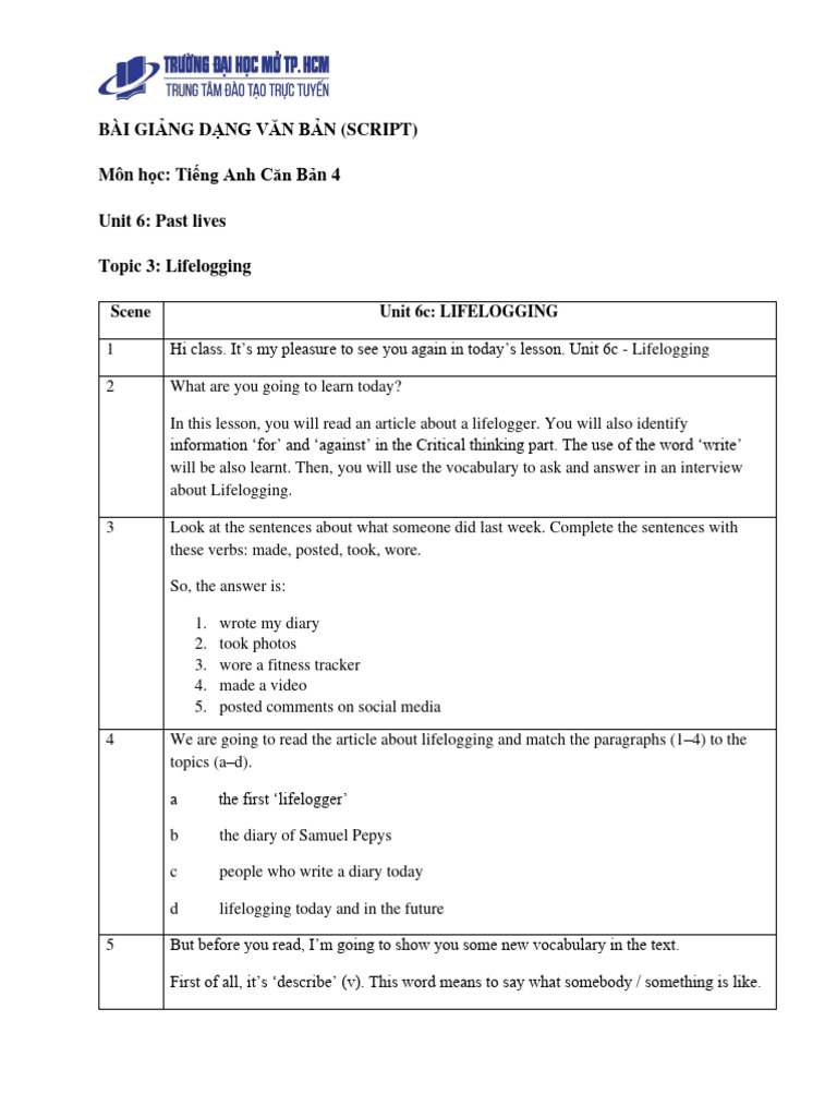 Bài Giảng Dạng Văn Bản (Script) Môn học: Tiếng Anh Căn Bản 4 Unit 6: Past lives Topic 3 ...