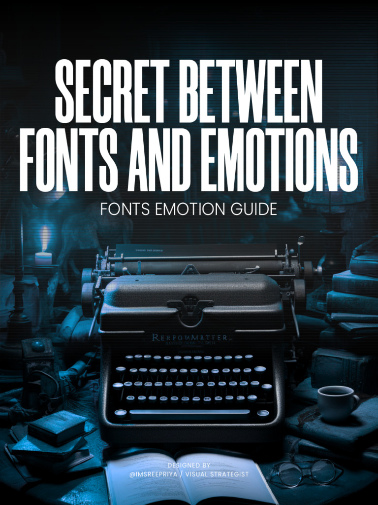 Secret Between Fonts and Emotions (1) | PDF | Typefaces | Typography