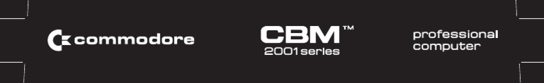 Commodore PET Mini Label CBM 2001 Series | PDF