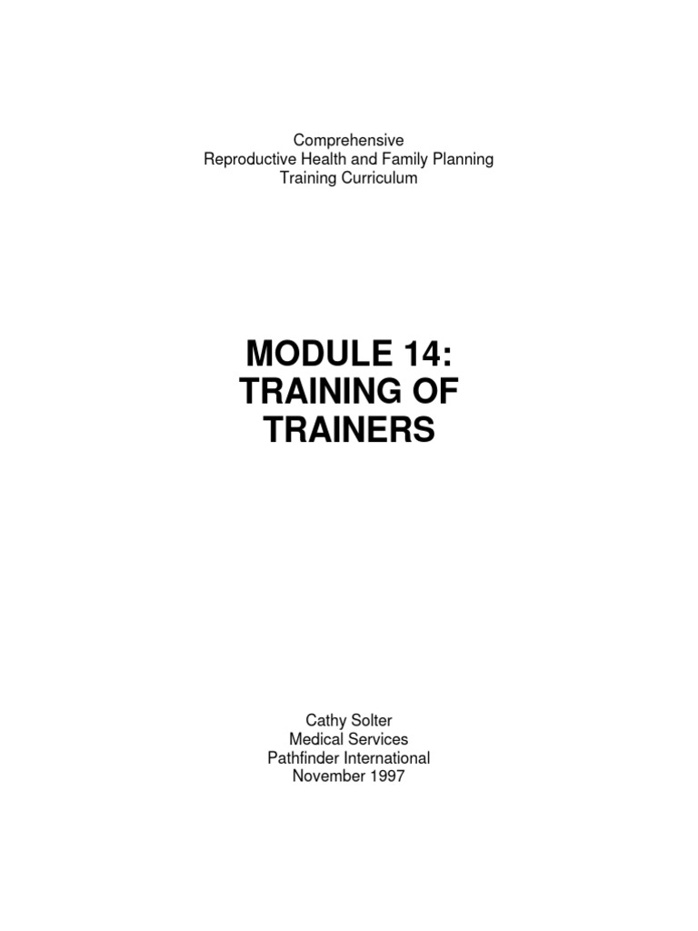 Module 14 Training of Trainers | PDF | Learning | Birth Control