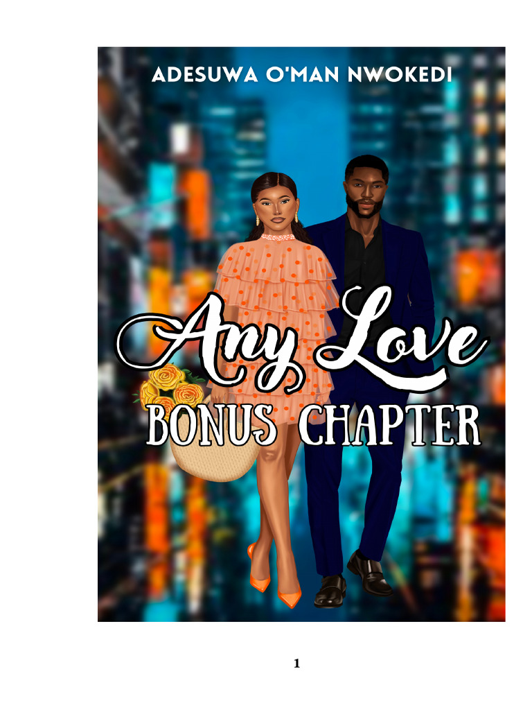 Any Love (Bonus Chapter) - Adesuwa Oman Nwokedi | PDF