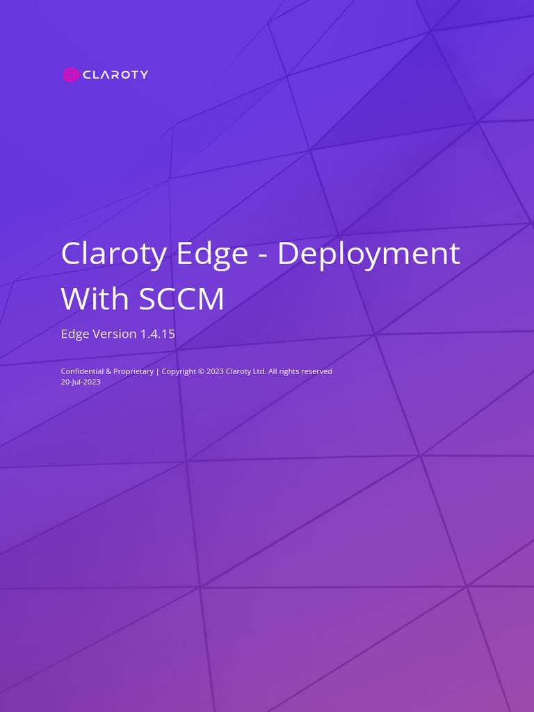 Claroty Edge v1.4.15 Deployment With SCCM 20230720 | PDF | Computer File | Command Line Interface