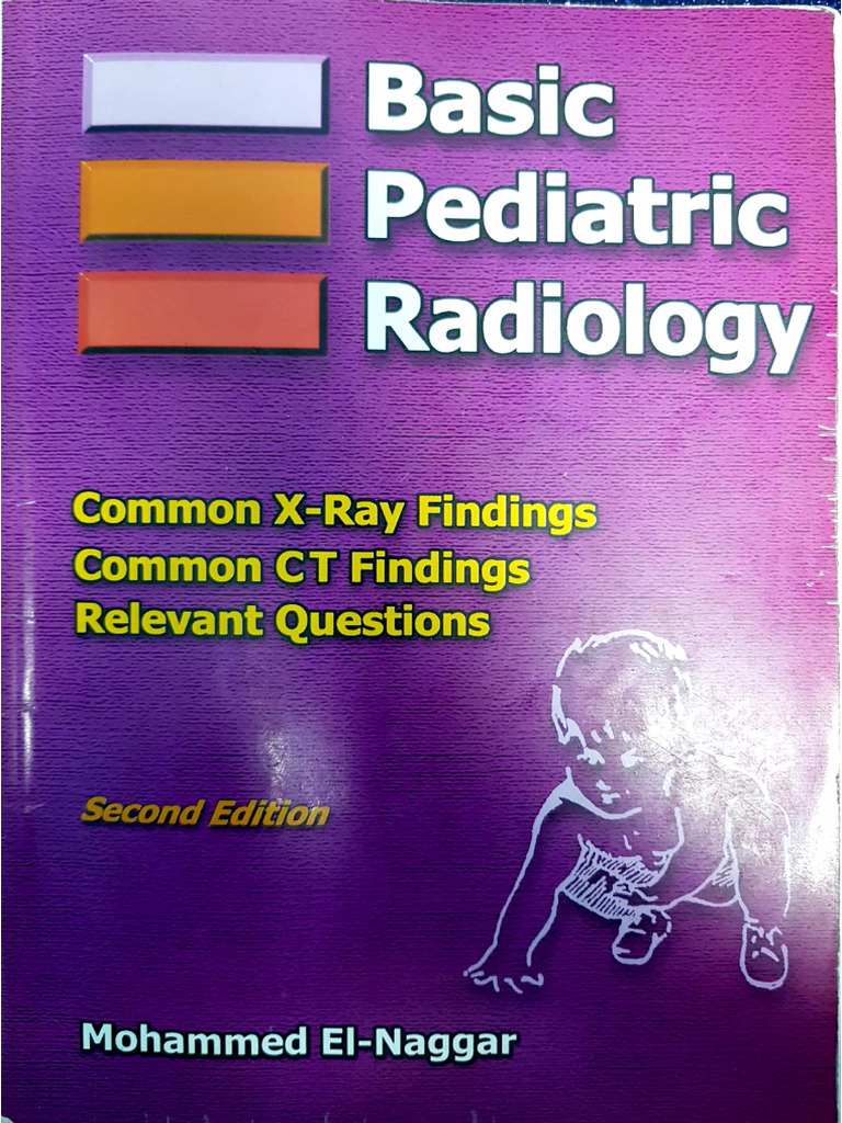 8) - Basic Peadiatric Radiology | PDF