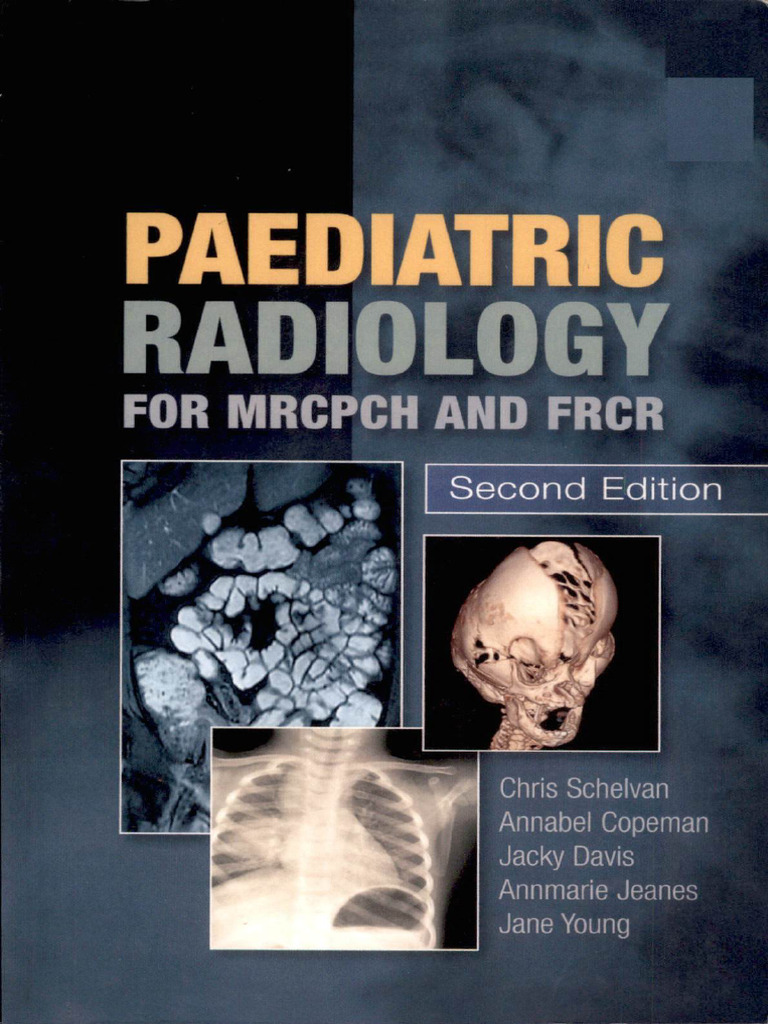 10) - Radiology For MRCPCH | PDF