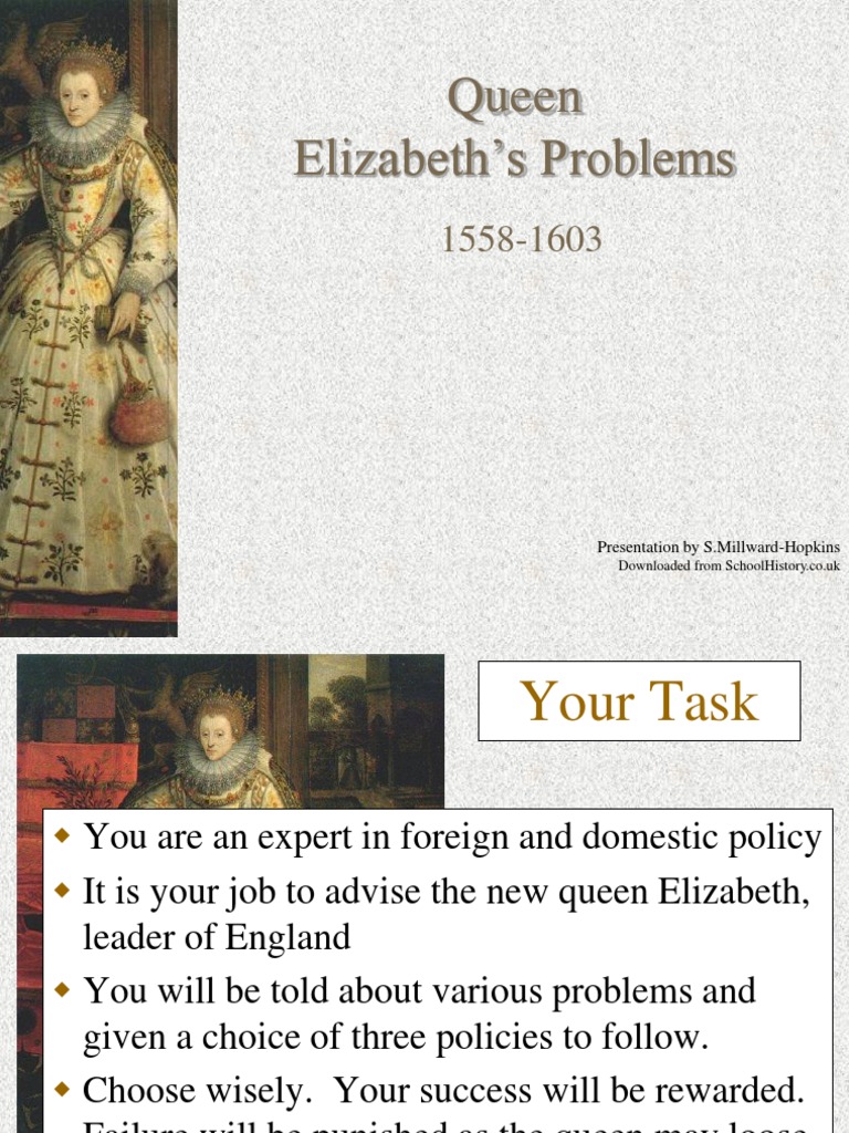 Queen Elizabeth's Problems: Presentation by S.Millward-Hopkins | PDF ...