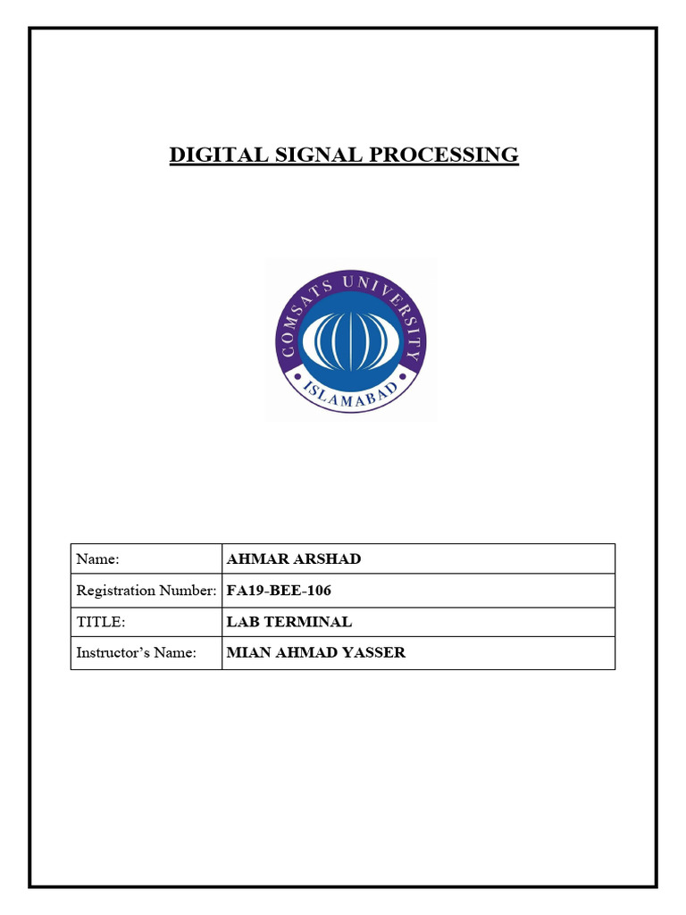 Digital Signal Processing Lab Report 3 Fa19-Bee-106 | PDF | Applied Mathematics | Information ...