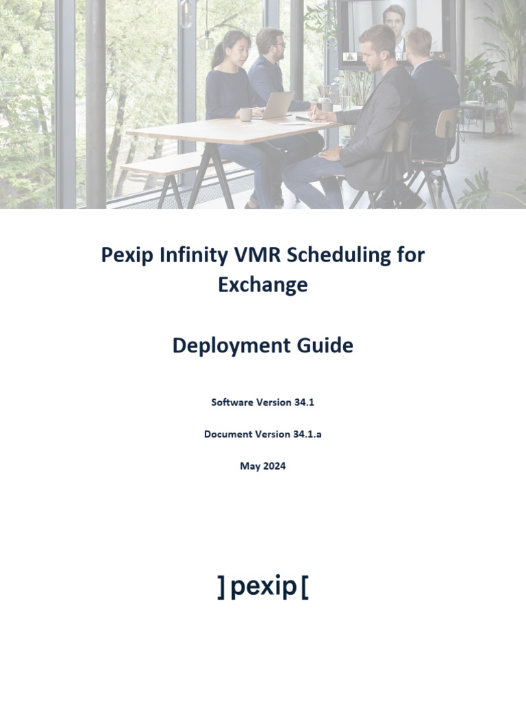 Pexip Infinity VMR Scheduling Exchange Deployment Guide V34.1.a | Download Free PDF | Microsoft ...