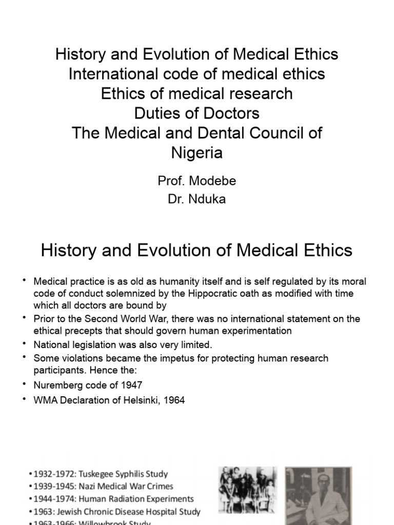 History & Evolution of Medical Ethics and Duties of Doctors & the MDCN ...