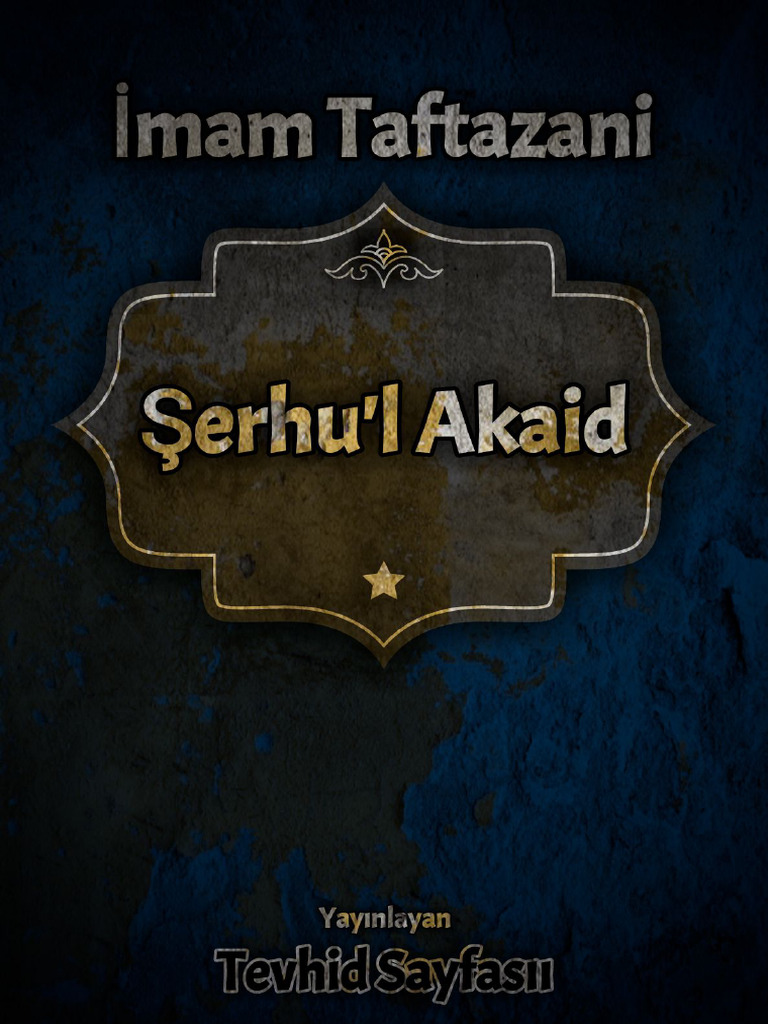 Şerhu'l Akaid Imam Taftazani | PDF